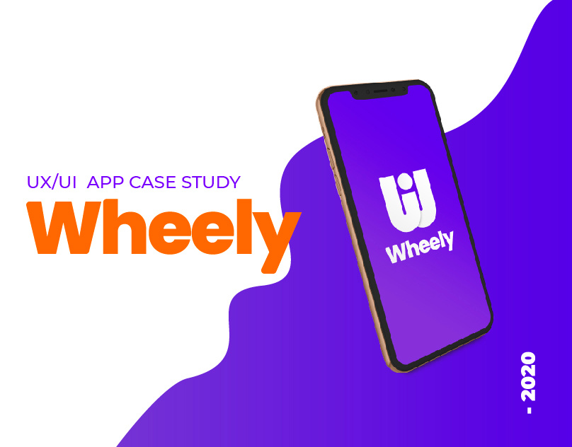 Wheely - UX/UI APP Case Study by Jonathan Rosas on Dribbble