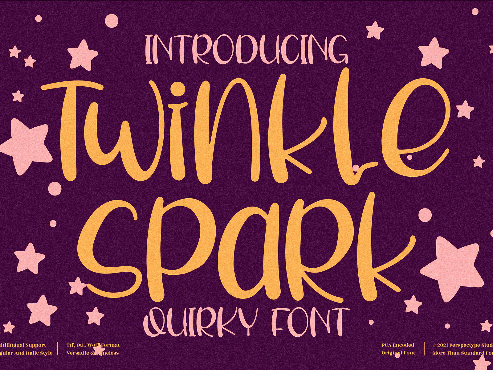 Twinkle Spark - Quirky Handwritten Font by Perspectype Studio on Dribbble