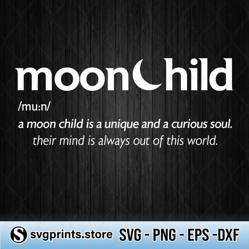 Moonchild Definition by SVG Prints on Dribbble