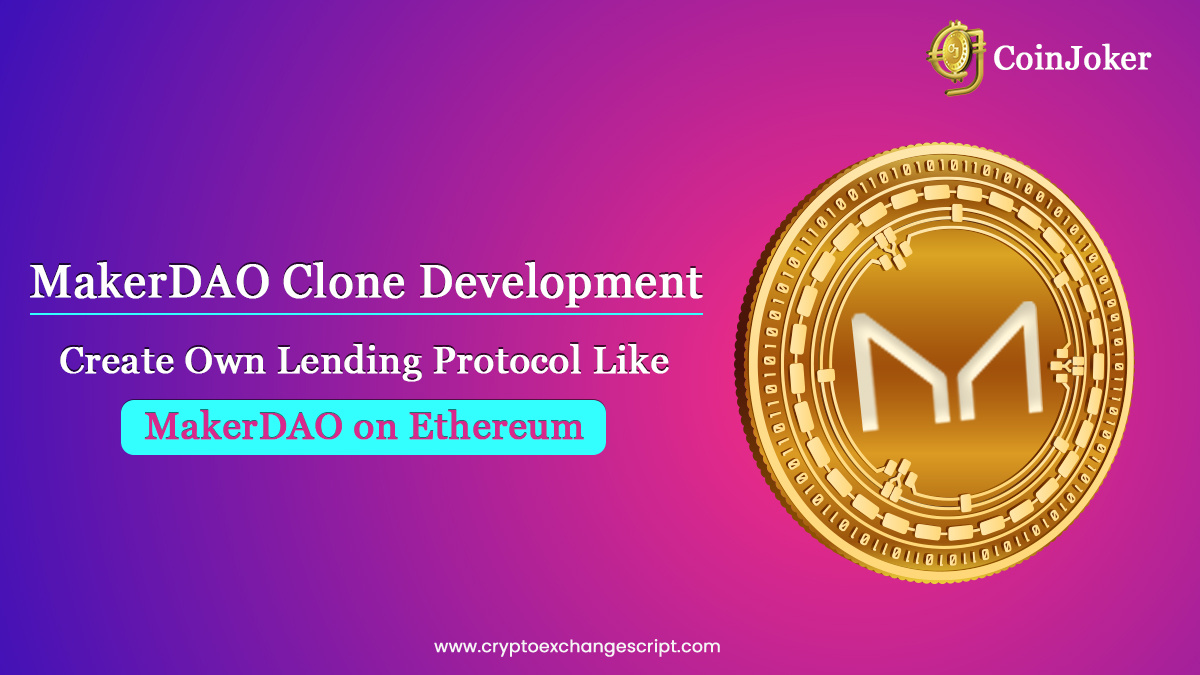 MakerDAO Lending Protocol Clone Script – Coinjoker by amaliacharlotte on Dribbble