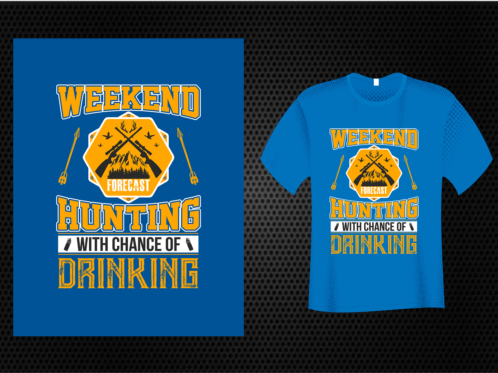 Hunting Weekend T Shirt Design by Md Shamsul Haque on Dribbble