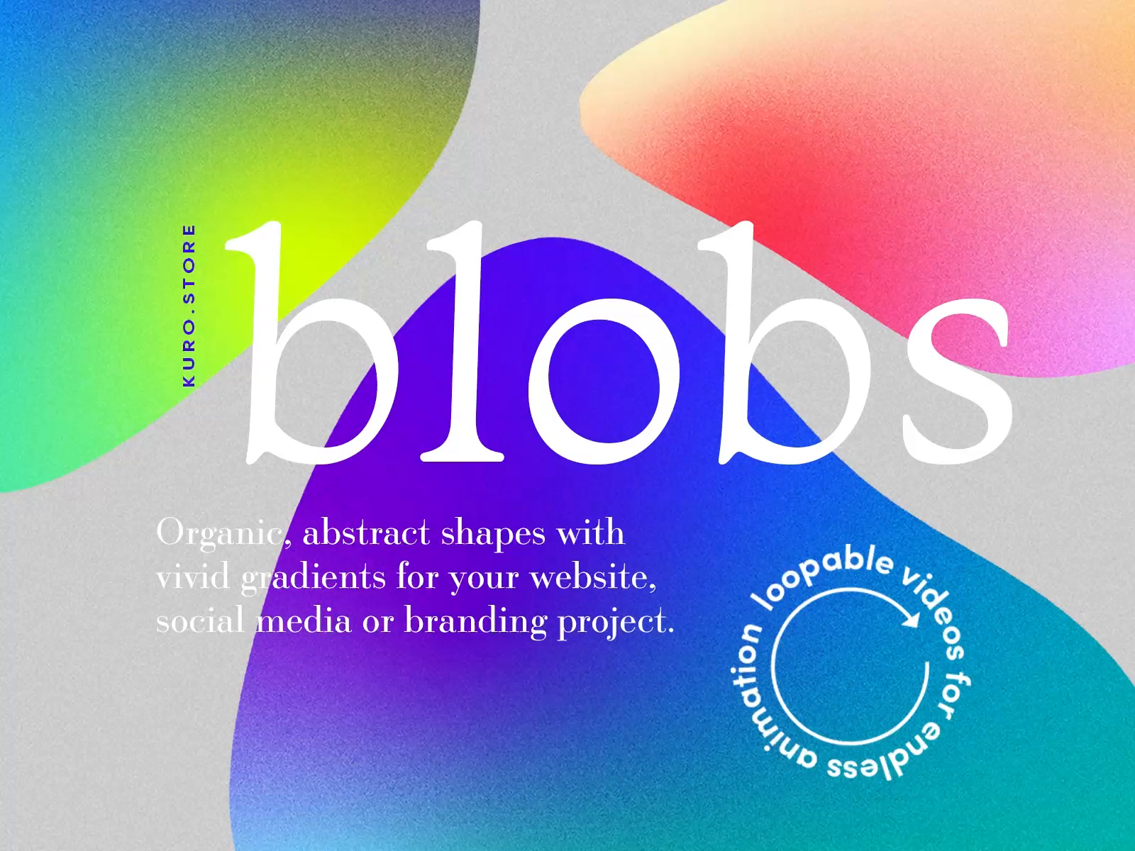 Animated Grainy Gradient Blobs by kuro on Dribbble