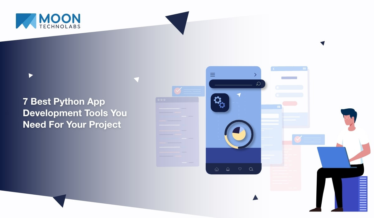 Which Python App Development Tools Deserve Your Attention? by Moon ...