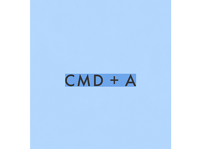 CMD + A | Typographical Poster by Karl Bembridge on Dribbble