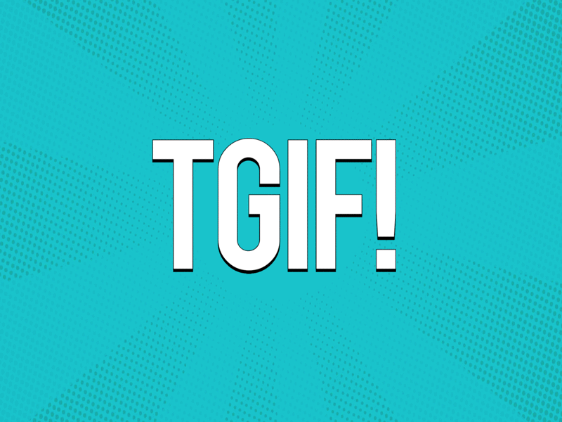 TGIF! by Gabriela Miranda on Dribbble
