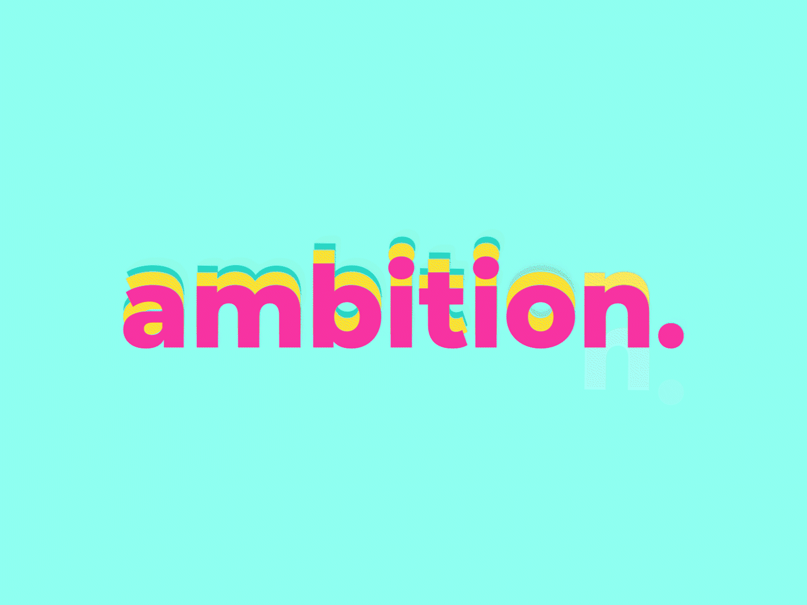 Ambition in neon by Kristiyana Georgieva on Dribbble
