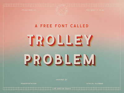 Trolley Problem Font by Adam Dixon on Dribbble