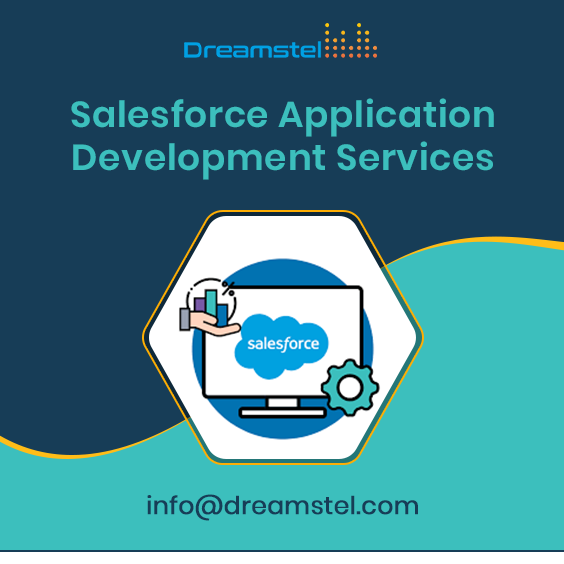 One Of The Best Salesforce Application Development Services By Dreamstel Technologies On Dribbble