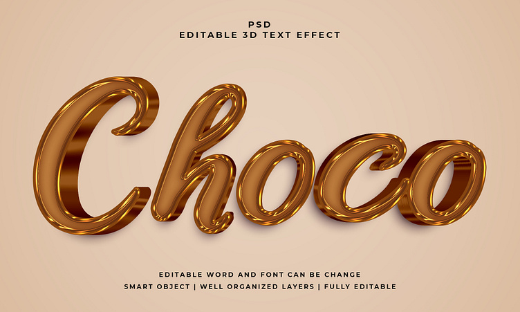 Choco 3D Editable PSD Text Effect by MD Nazir Hossain on Dribbble