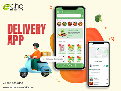 Delivery App Development by Echoinnovate IT - Mobile App Development & AI digital Transformation ...