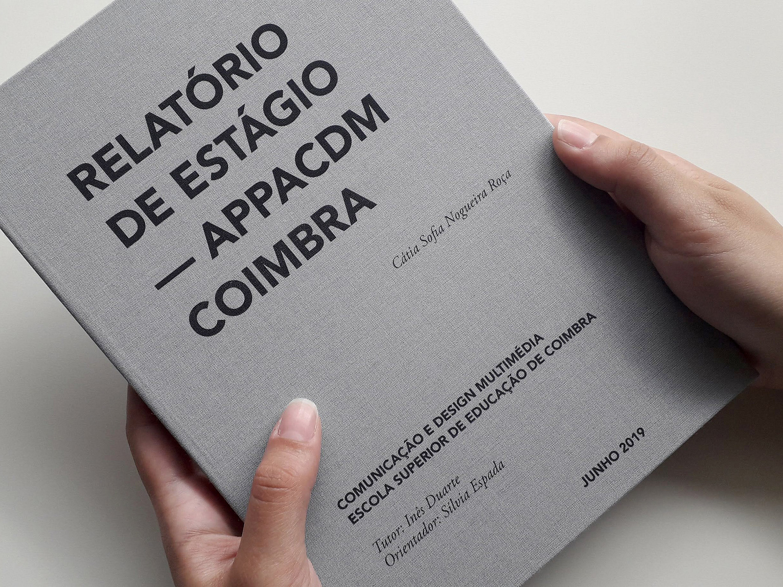 Front cover of my Curricular Internship Report by Cátia Roça on Dribbble