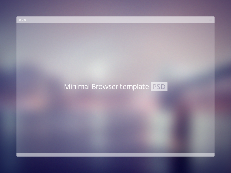PSD Minimal Browser Template by Alexey Izotov on Dribbble