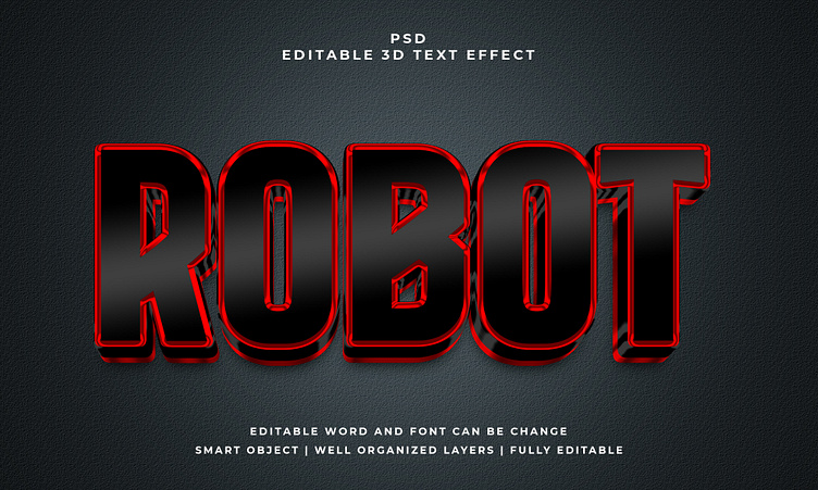 Robot 3d editable psd text effect by Md Nazir Hossain on Dribbble