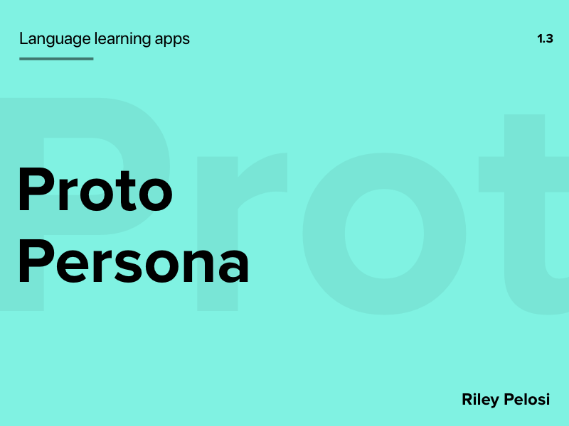 Proto Persona by Riley Pelosi on Dribbble