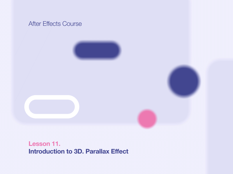 Lesson 11. Introduction to 3D. Parallax Effect by Maksym Zakharyak on ...