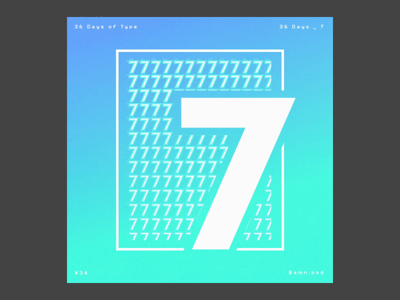 36 Days Of Type - 7 by Samantha Marie on Dribbble