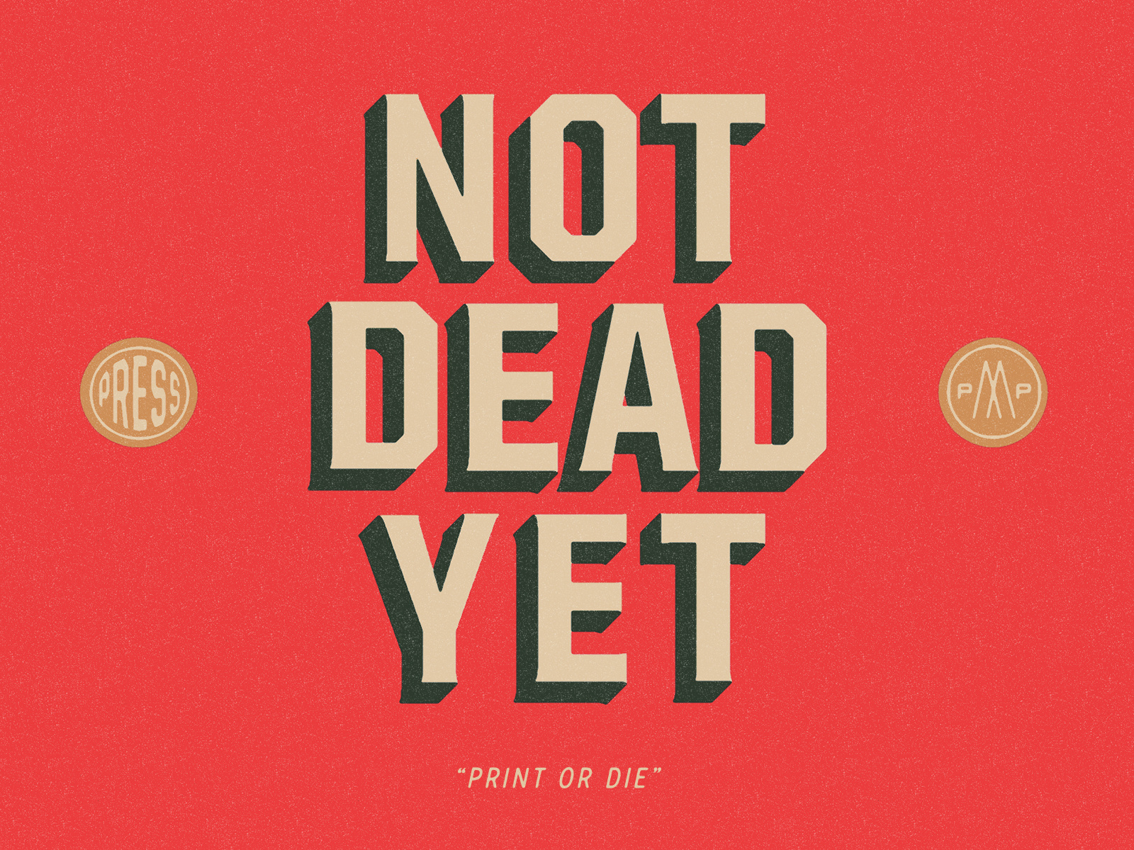 Not Dead Yet by Mike Smith on Dribbble