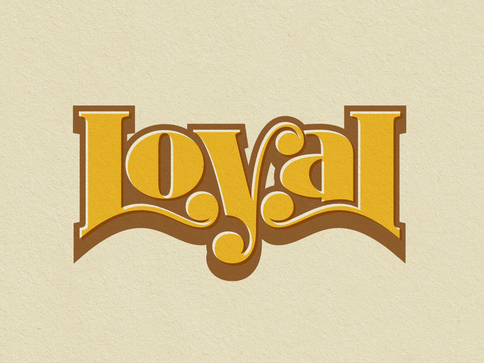 Loyal by Jordan Wilson on Dribbble