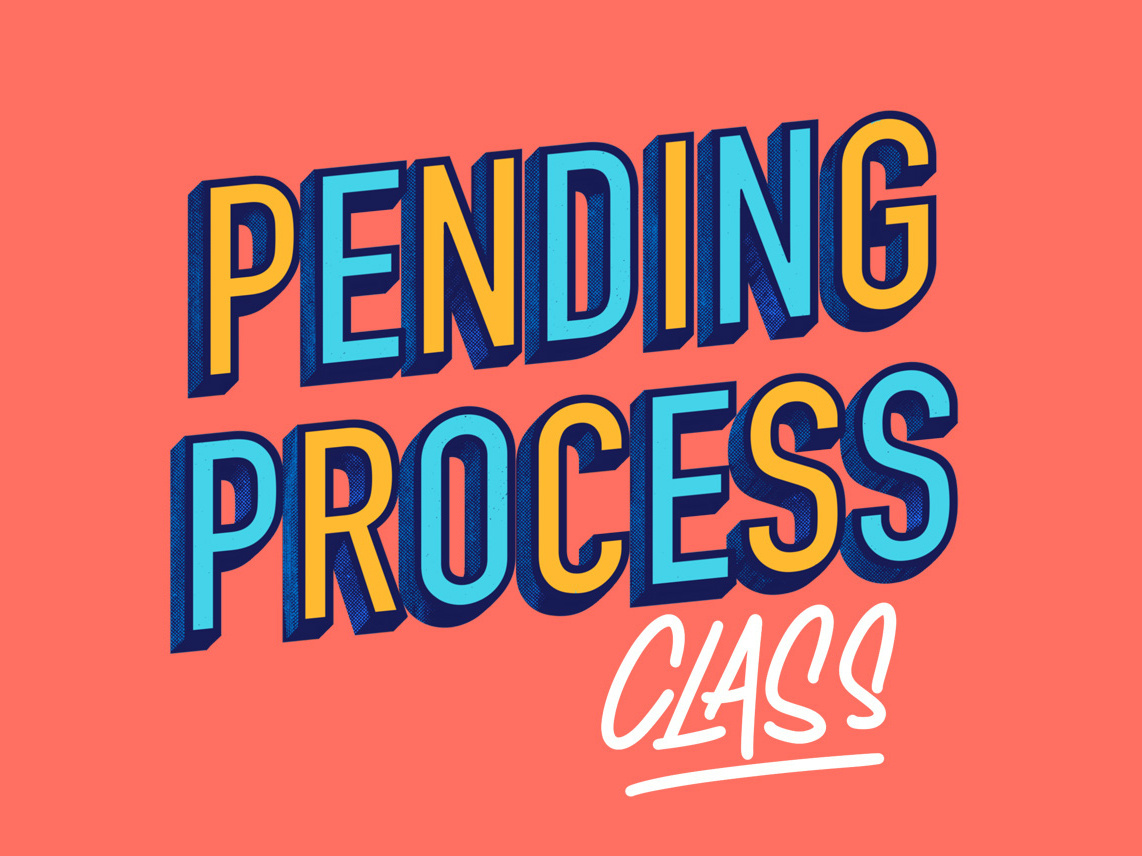 Pending Process by Dave Battjes on Dribbble