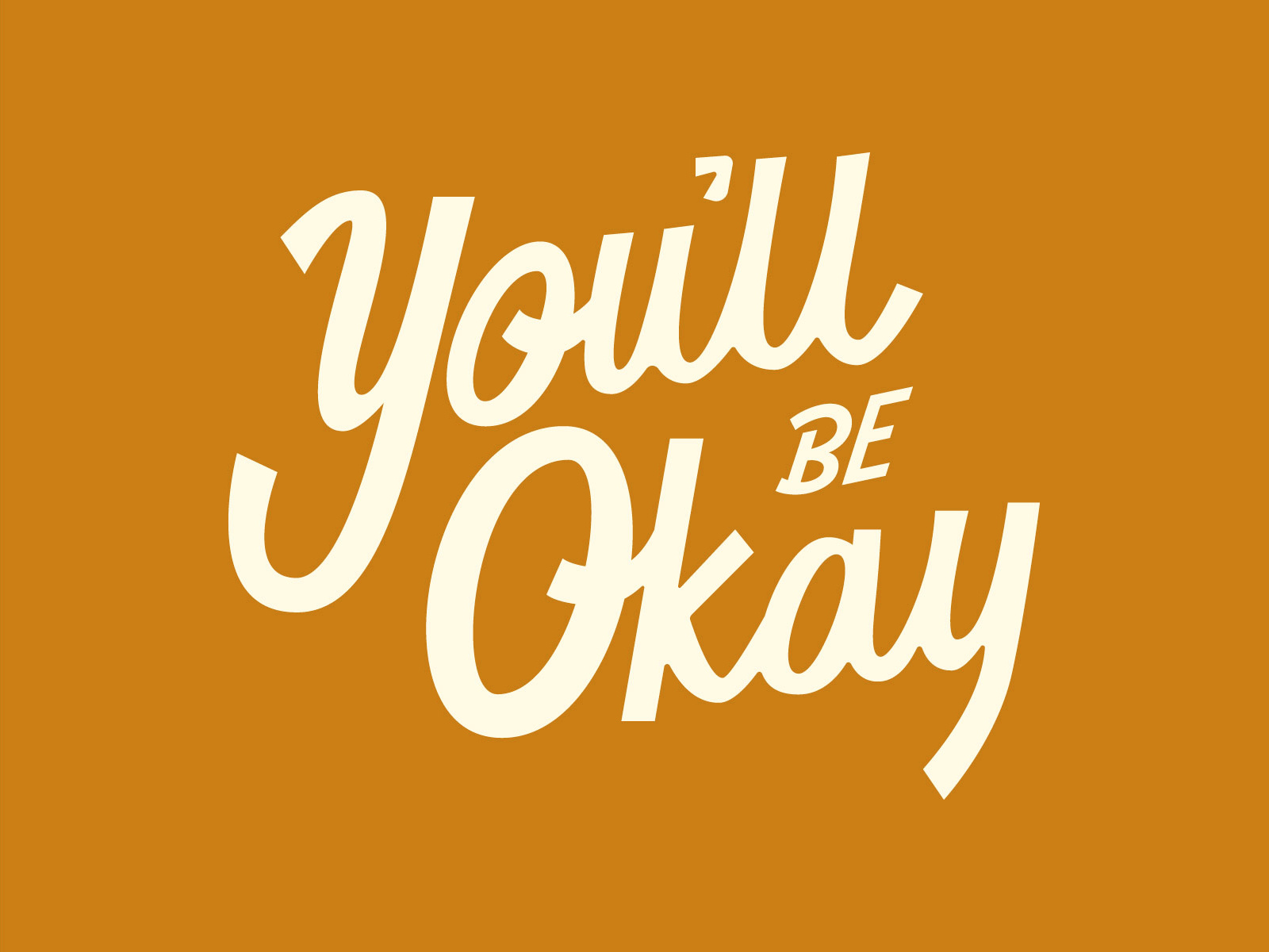 STC Week 61 You ll Be Okay By Mikey Hayes On Dribbble stc-week-61-you-ll-be-okay-by-mikey-hayes-on-dribbble