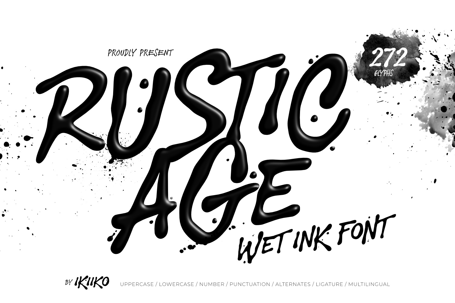 Rustic Age - Wet Ink Font by Ikiiko Type on Dribbble