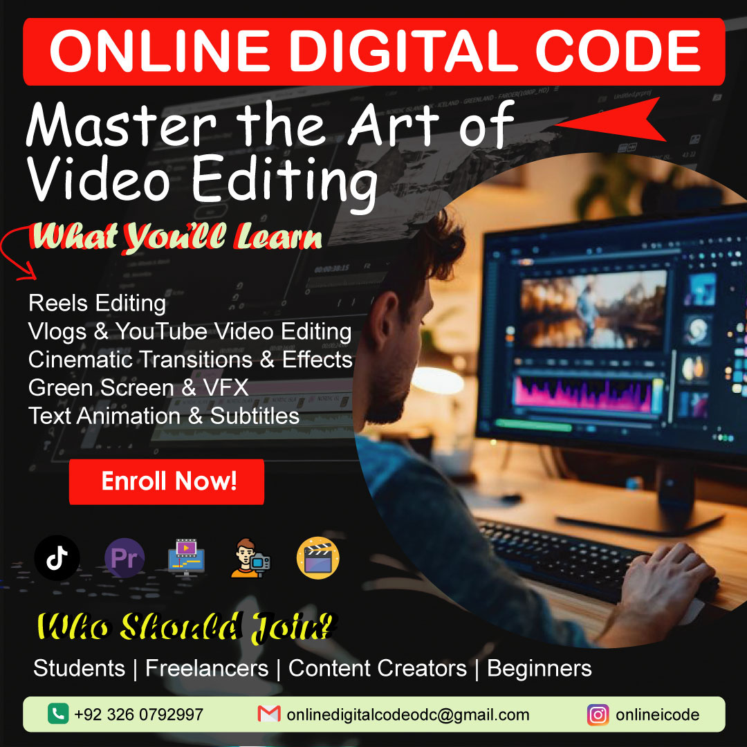 Video editing course (Digital Online Code) Sir Muhammad Mustafa by Muhammad on Dribbble