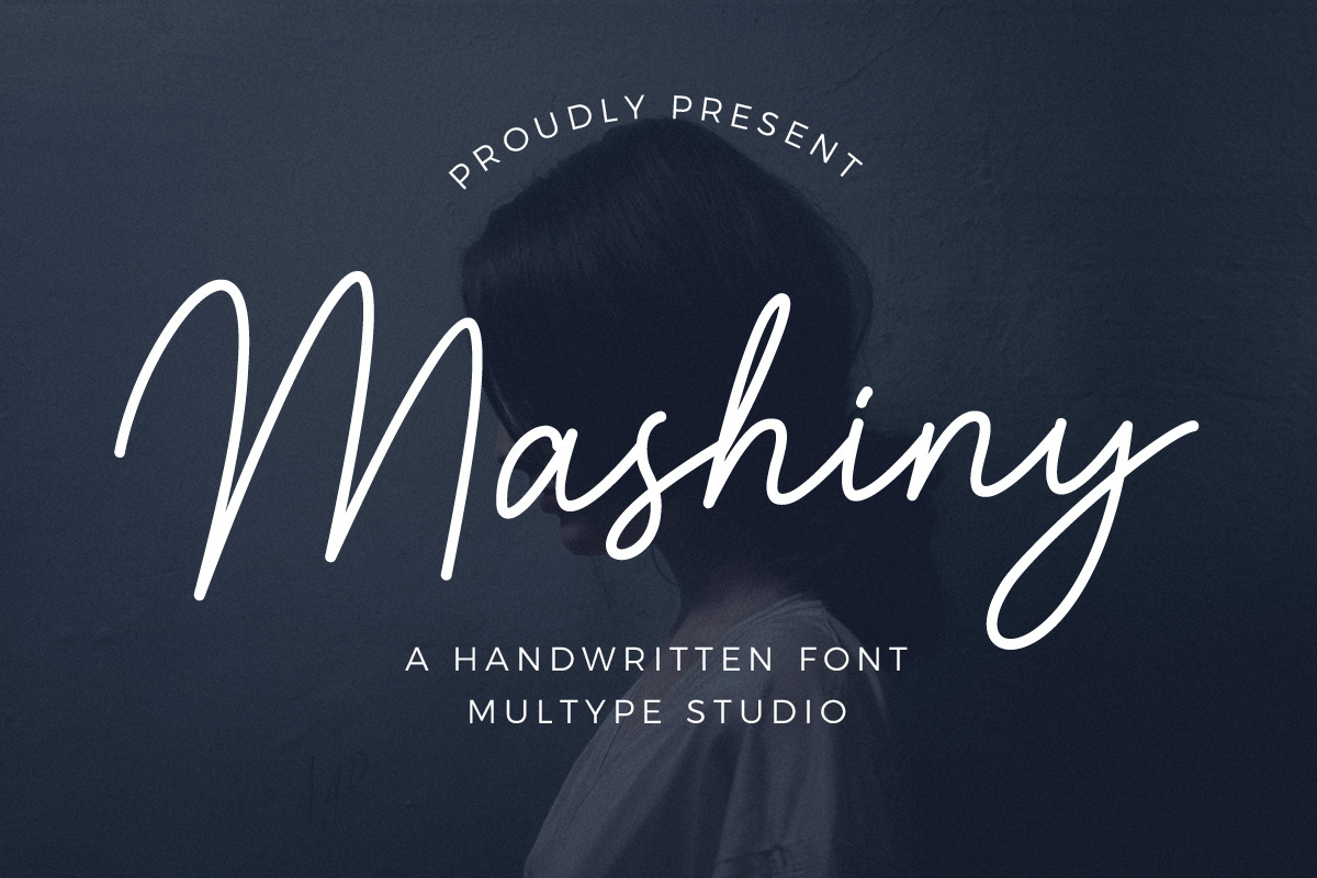 Mashiny Handwritten Font By Multype Studio by Multype Studio on Dribbble