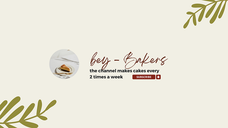 Youtube Bakery Channel Banner Design by Zakir oncanvas on Dribbble