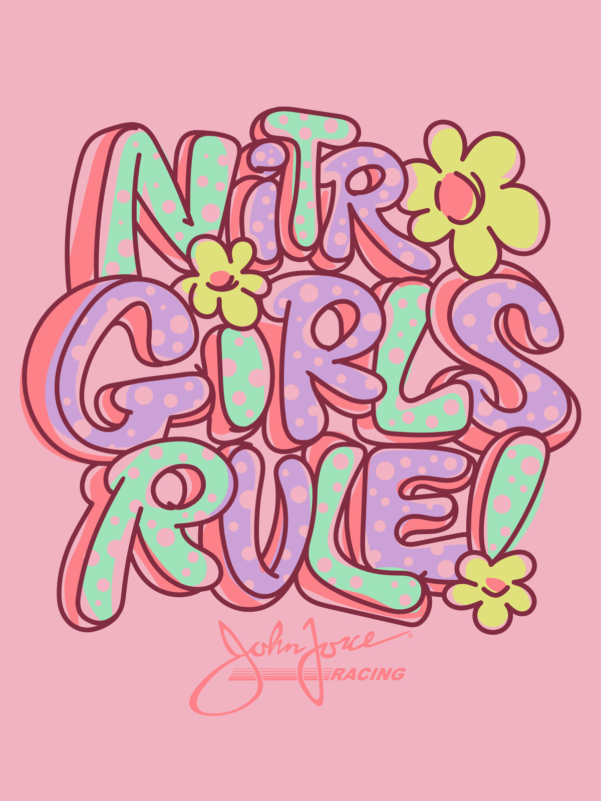 John Force Girls Tee Design By Stephen Gurthet On Dribbble