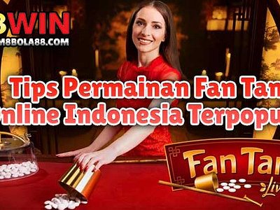 Tips Permainan Fan Tan Online Indonesia Terpopuler by elvina felicia on Dribbble