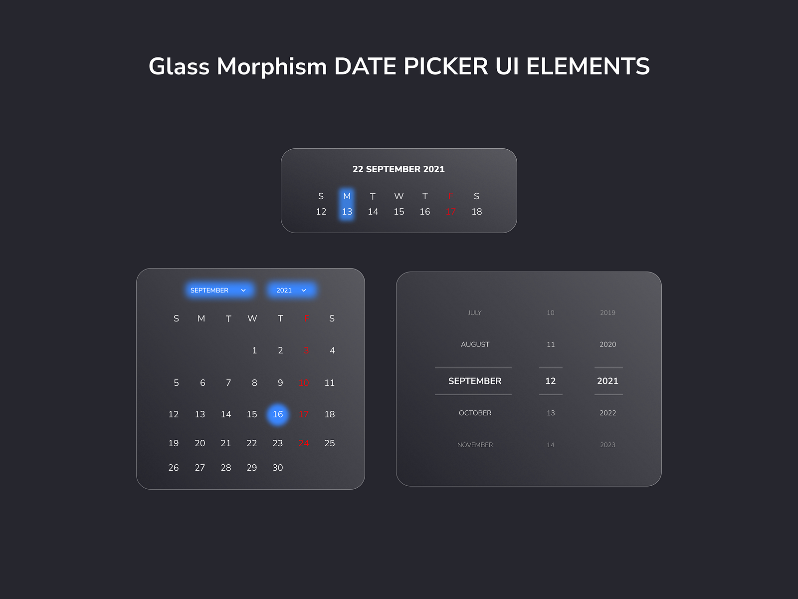 Glass Morphism Date Picker UI Elements by Shaeekh Kushal on Dribbble