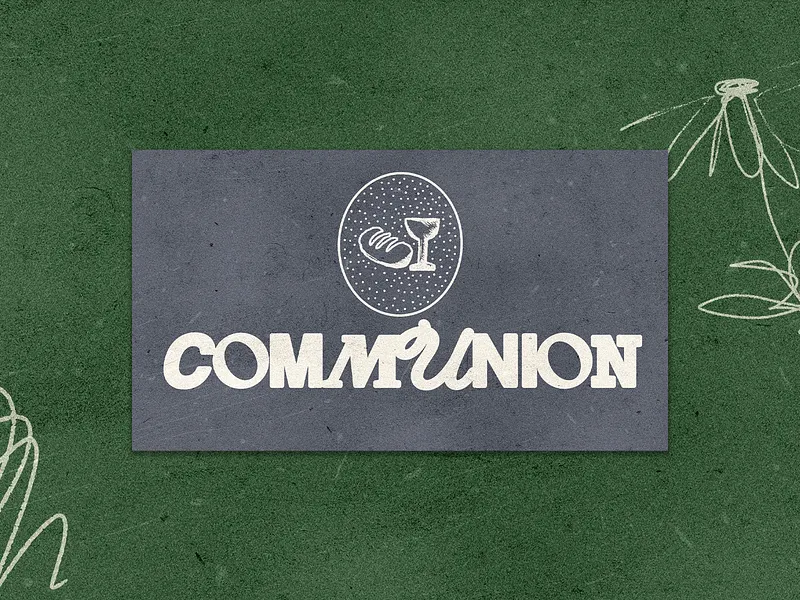 Browse thousands of Communion images for design inspiration | Dribbble