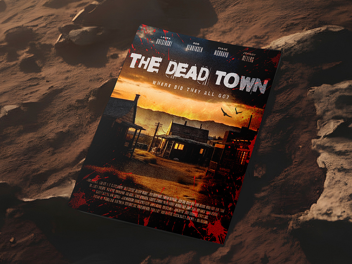 The Dead Town | Movie Poster Design by Fenall Lotiya on Dribbble