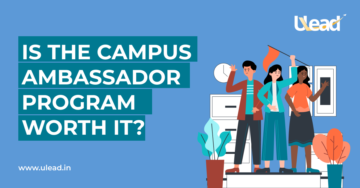Is The Campus Ambassador Program Worth It By ULEADWAY On Dribbble is-the-campus-ambassador-program-worth-it-by-uleadway-on-dribbble