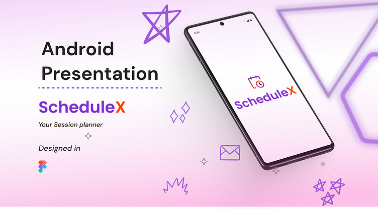 ScheduleX - Android Presentation by Ravi Magadi on Dribbble