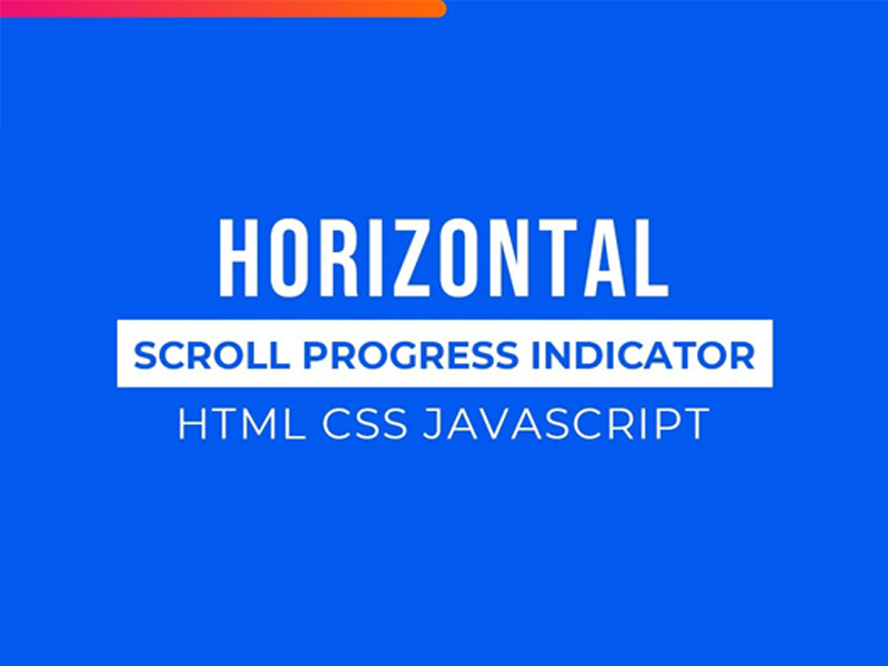 Horizontal Page Scroll Progress Indicator by divinectorweb on Dribbble