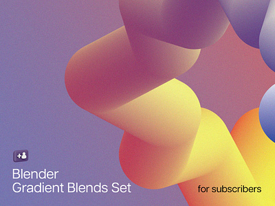 Blender Gradients Blend Set by Pixelbuddha on Dribbble