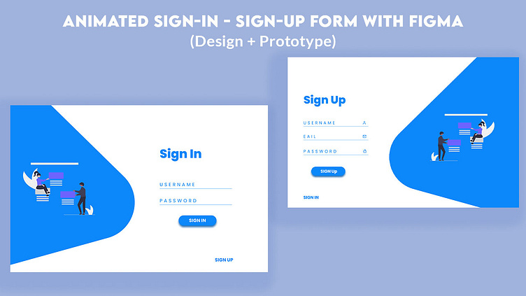 Animated Sign-In - Sign-Up Form With Figma (Design + Prototype) by A ...