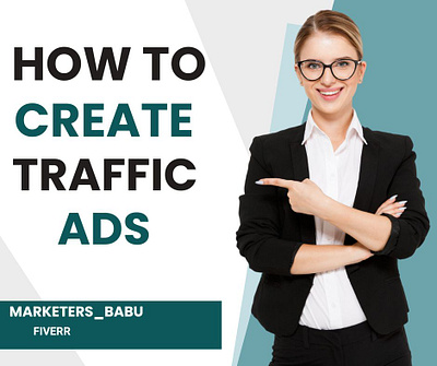 how to create traffic ads by Marketer_Babu on Dribbble
