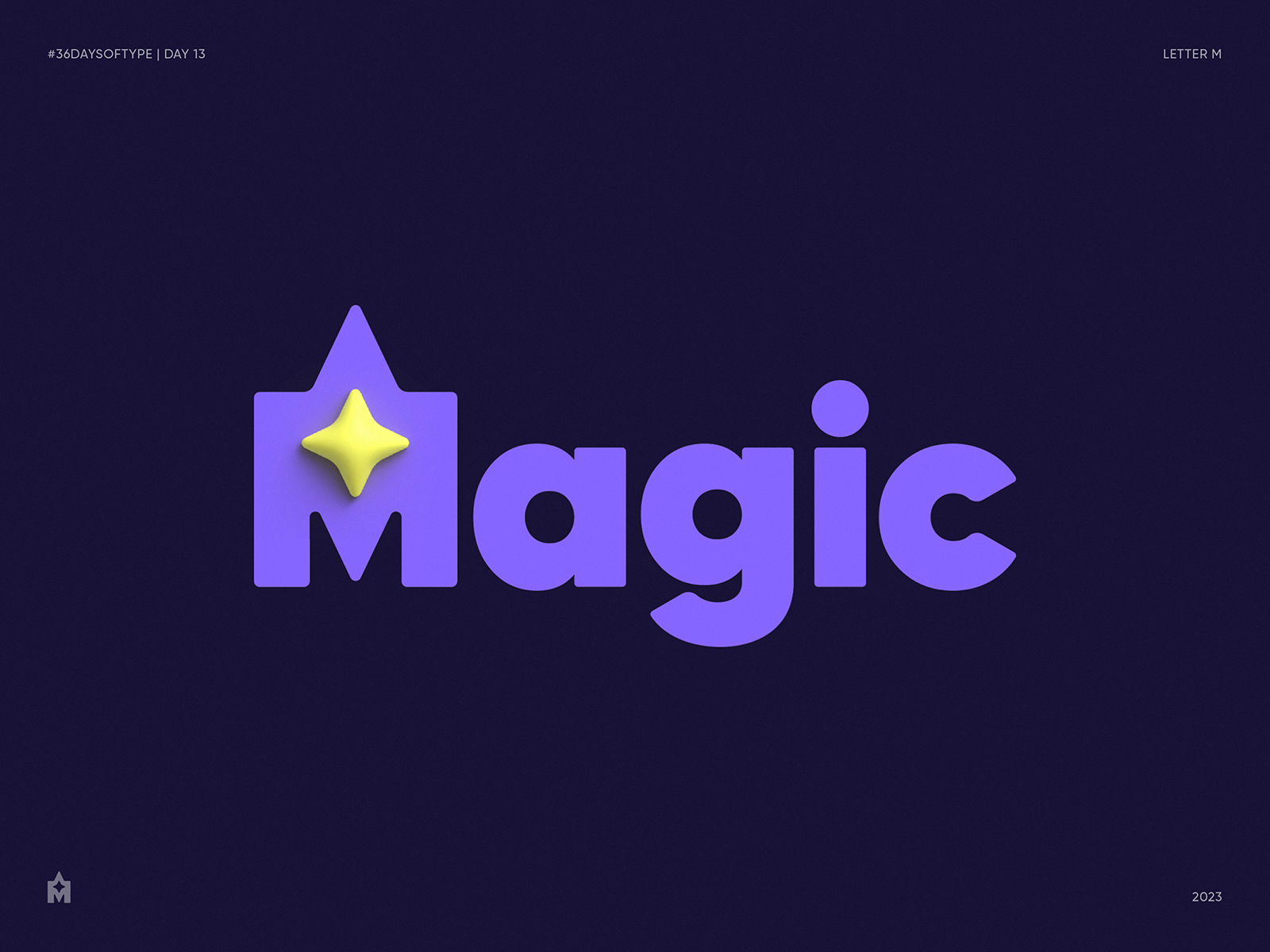 M for magic. 36 Days of Type. Day 13 by Dmitry Lepisov for Lepisov ...