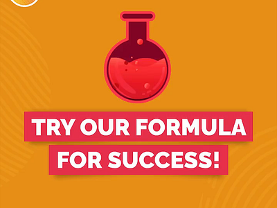 TRY OUR FORMULA FOR SUCCESS! by OktaDesigns on Dribbble