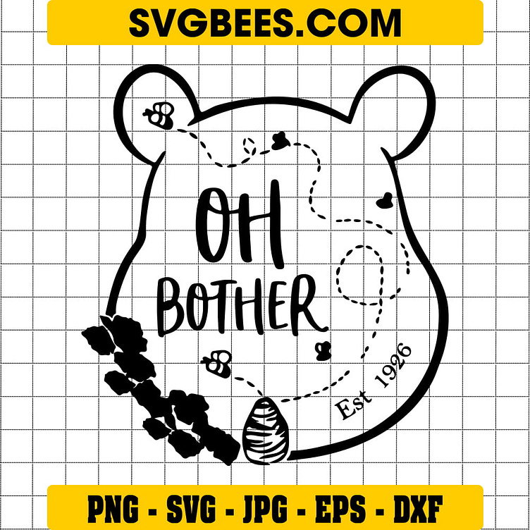 Winnie The Pooh Oh Bother SVG by SVGbees: SVG Files for Cricut - Get ...