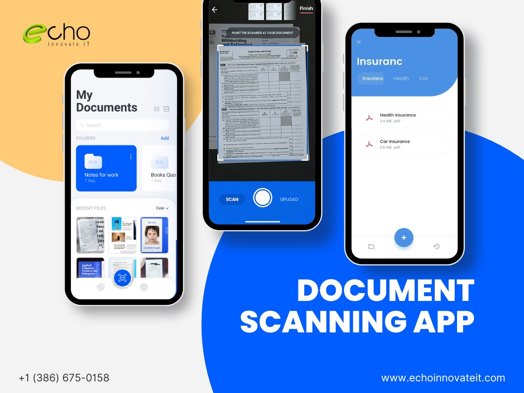 DOCUMENT SCANNING APP DEVELOPMENT by Echoinnovate IT - Mobile App Development & AI digital ...