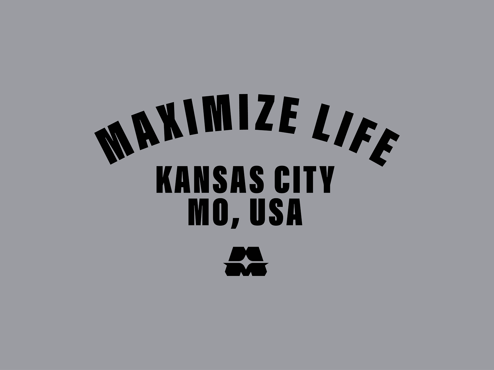 Maximize Life by Garrett Osepchuk on Dribbble