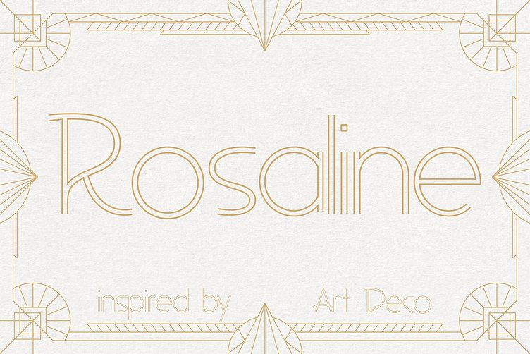 Rosaline - Art Deco Display by HipFonts on Dribbble