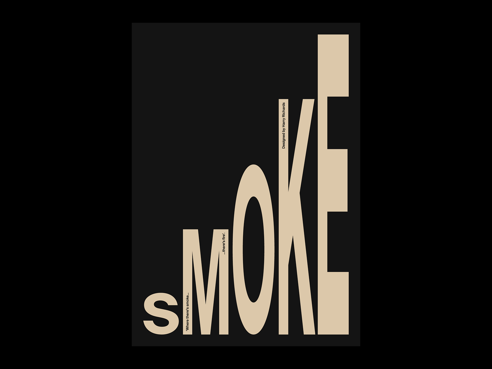 SMOKE Poster by Harry Richards on Dribbble