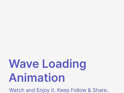 Wave Loading Animation by Deenathayalan V on Dribbble