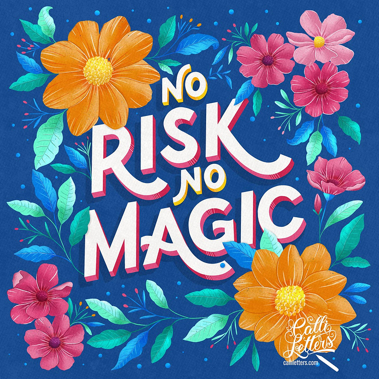 No Risk. No Magic. by Sandra Brezina on Dribbble