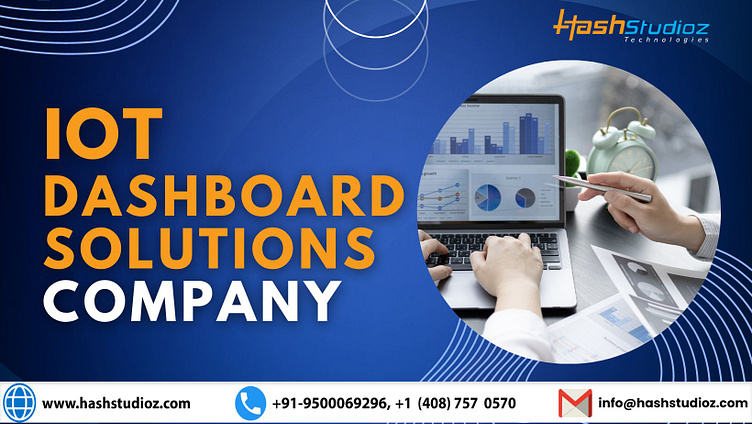 IoT Dashboard Solutions Company by HashStudioz Technologies Inc. on ... IoT Dashboard Solutions Company by HashStudioz Technologies Inc. on ...
