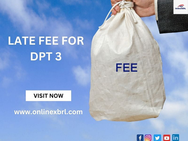 Demystifying Late Fees For Form DPT 3 Filing By Onlinexbrlblogs On Dribbble demystifying-late-fees-for-form-dpt-3-filing-by-onlinexbrlblogs-on-dribbble